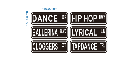 Dance Street Signs | Snazzy Dancewear
